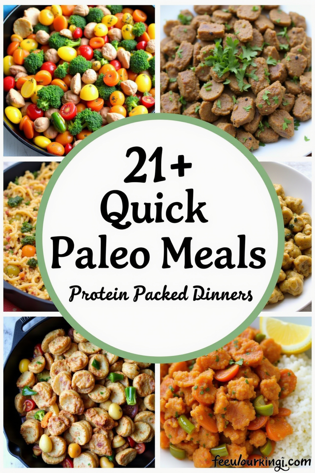 21+ Quick Paleo Meals: Fast, Flavorful, and Protein-Packed Dinner Ideas ...
